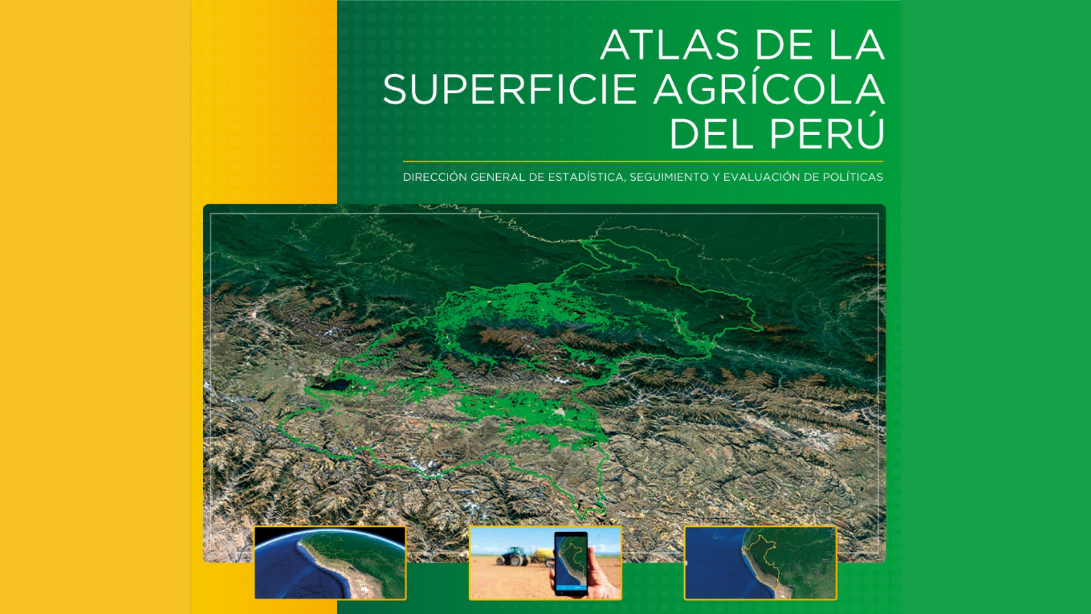 Midagri presentó un nuevo Atlas de la Superficie Agrícola del Perú ...